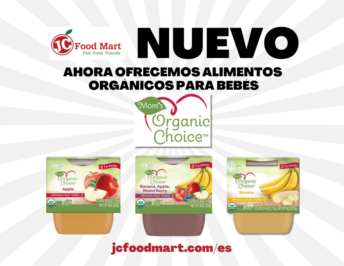 Ahora ofrecemos alimentos orgánicos para bebés – JC Food Mart